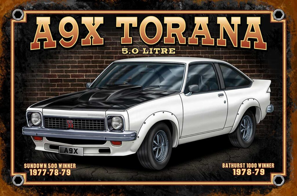 Holden A9X Torana tin sign - Mildura Holden Motor Museum